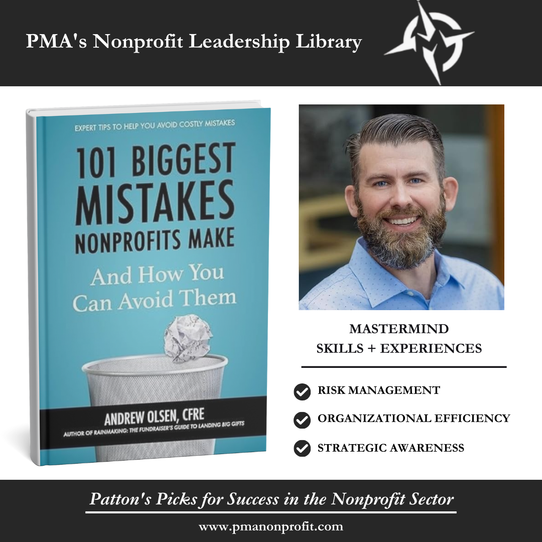Patton's Picks: 101 Biggest Mistakes Nonprofits Make by Andrew Olsen